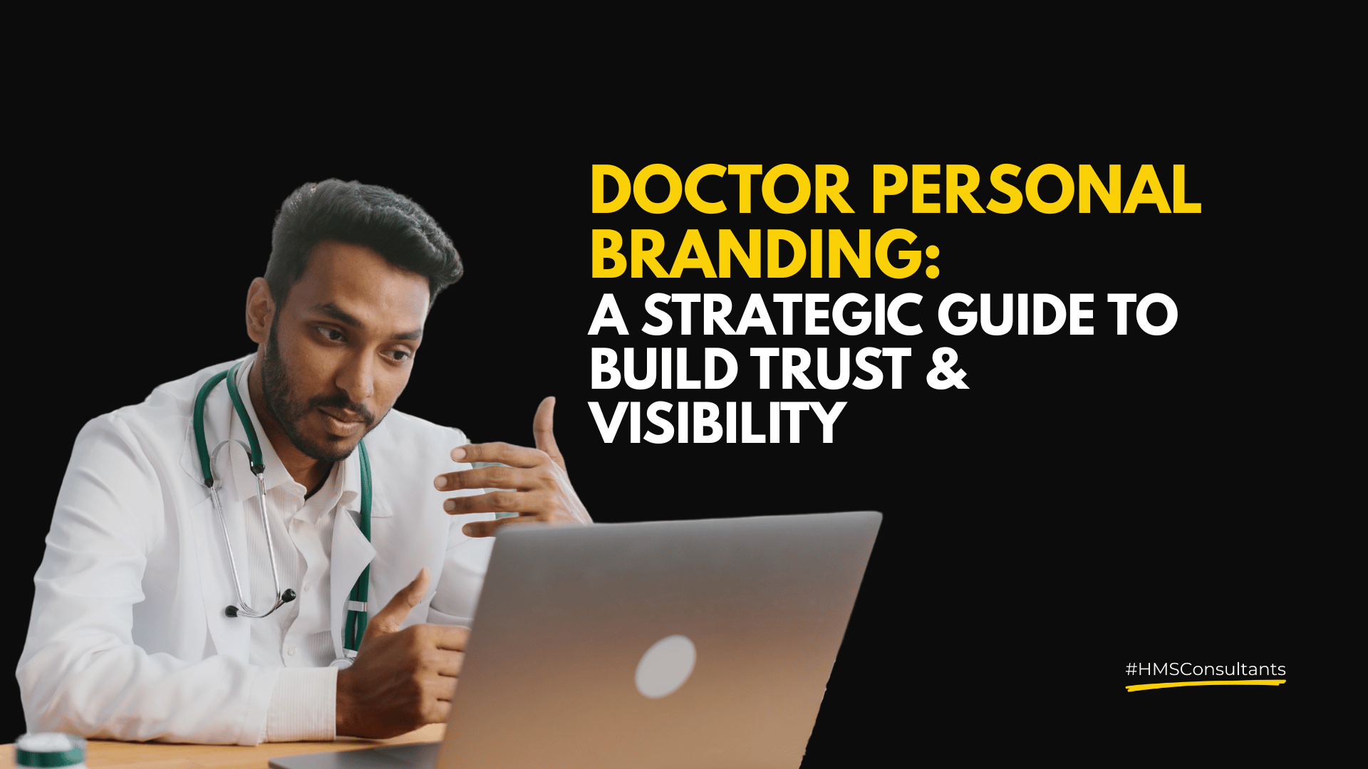 Doctor Personal Branding: Build Trust and Visibility (2025)
